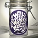 Stache / Stash Jar willy Wonka NEW Available in 3 Sizes - Etsy