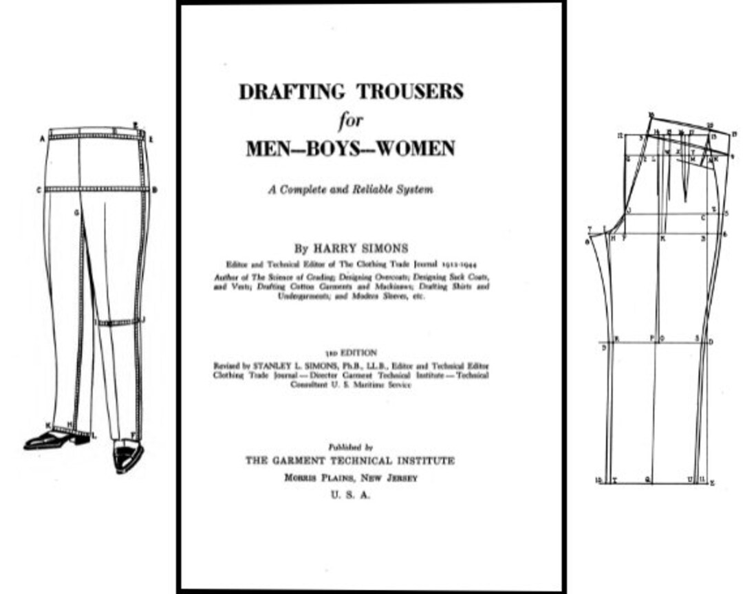 Drafting Trousers for Men, Boys, Women: A Complete and Reliable System ...