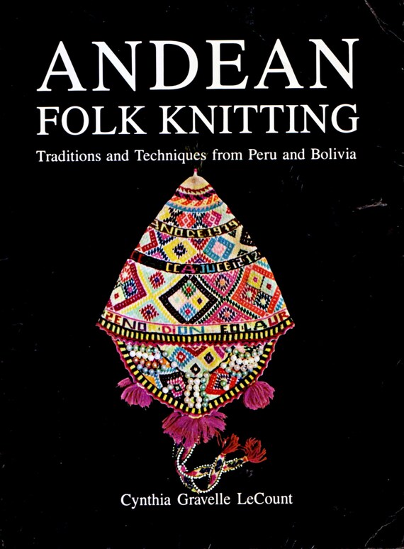 Peruvian Knitting Technique