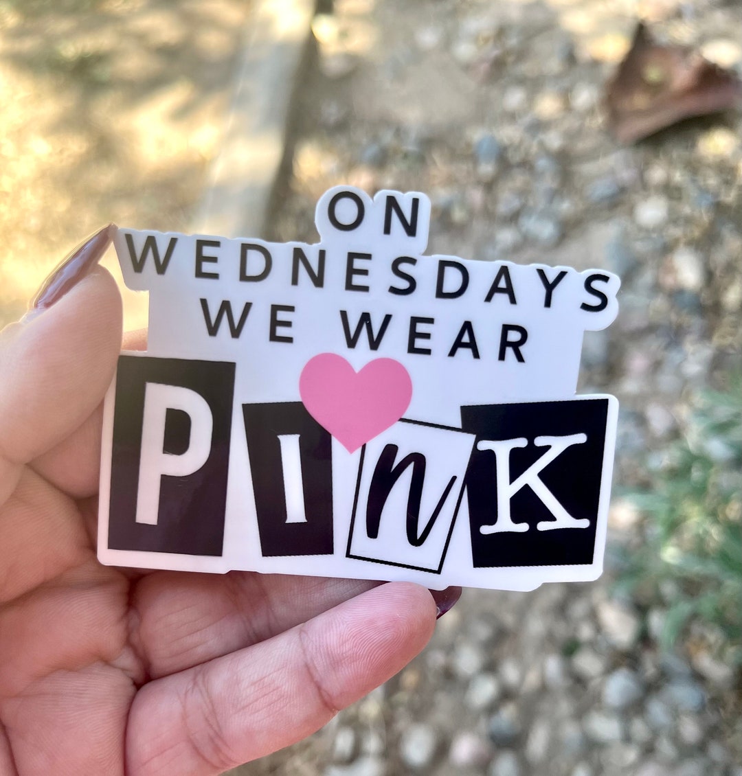 Pink Wednesday Sticker// Mean Girls Inspired Sticker// Stickers - Etsy