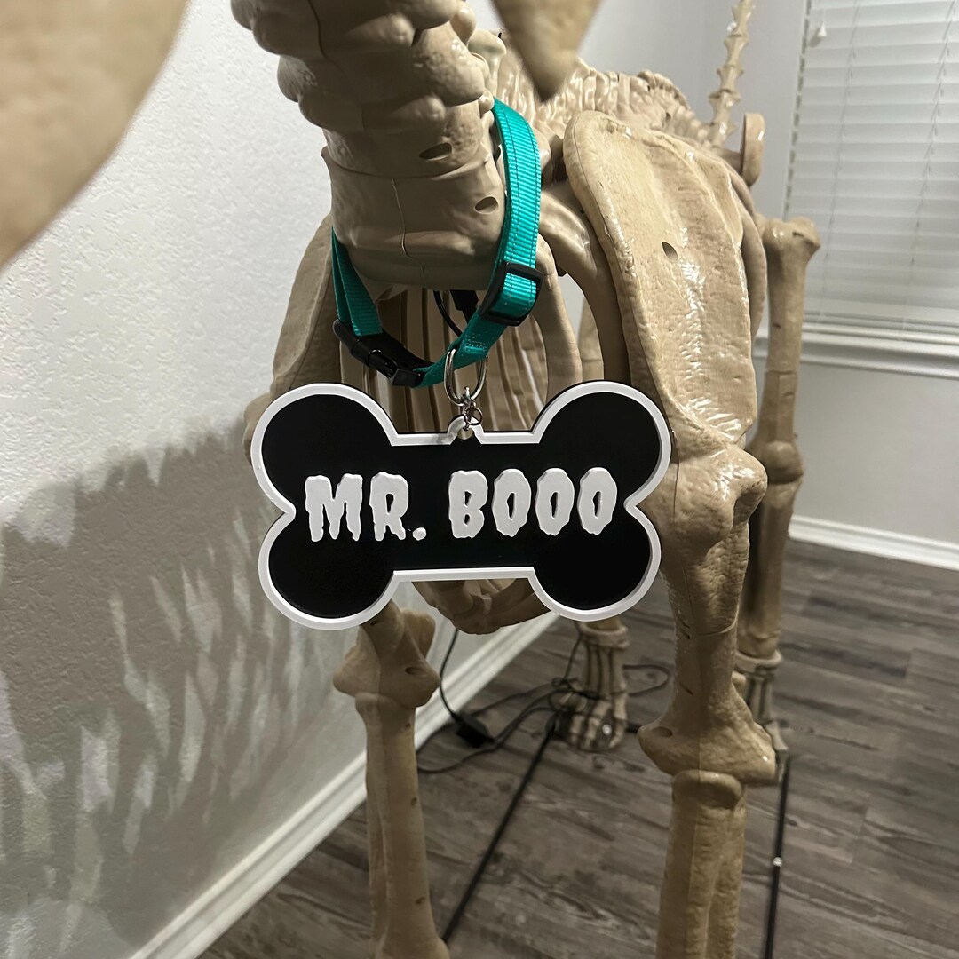 3D Printed Custom Large Dog Bone Name Tag for 7ft Skelly Dog Inverted ...
