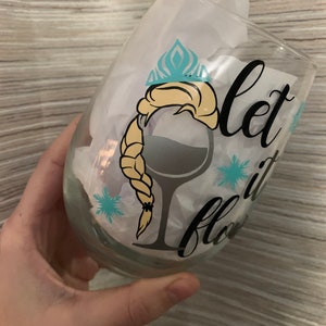 Elsa Wine Glass Frozen Wine Glass Let It Flow Wine Glass Frozen Gift ...
