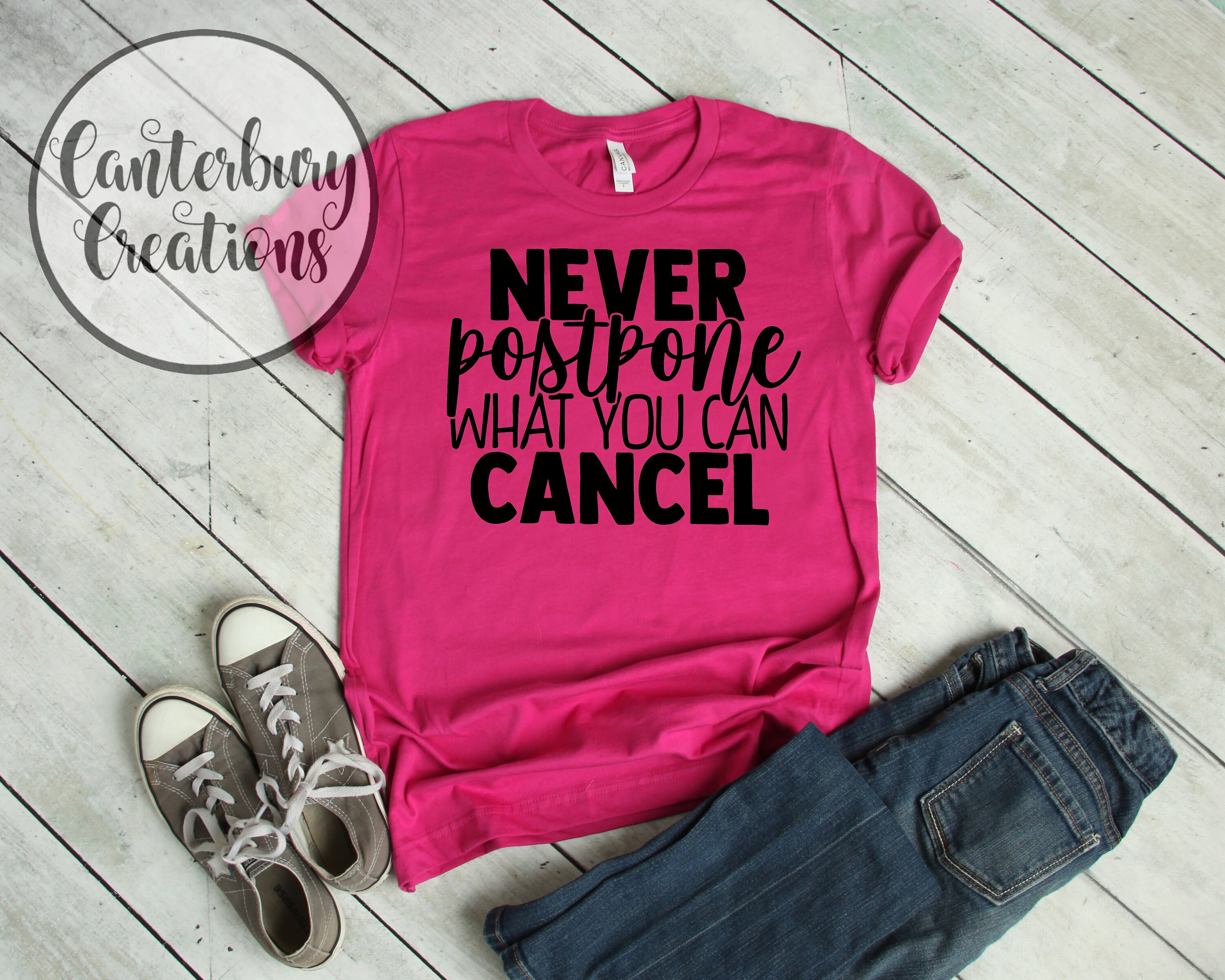 Never postpone what you can cancel Funny shirts shirts for | Etsy