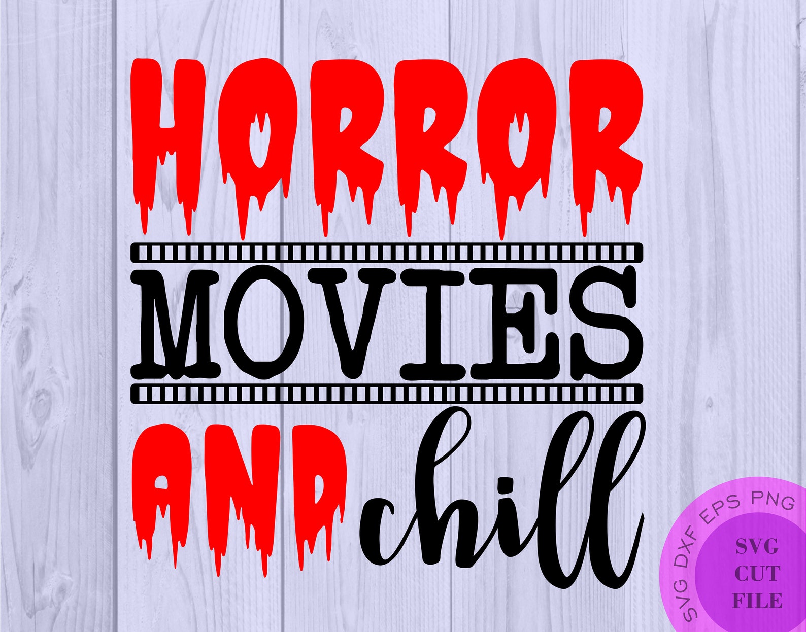 Horror Movie Svg Horror Movies and Chillsvg Horror Svg Slasher - Etsy