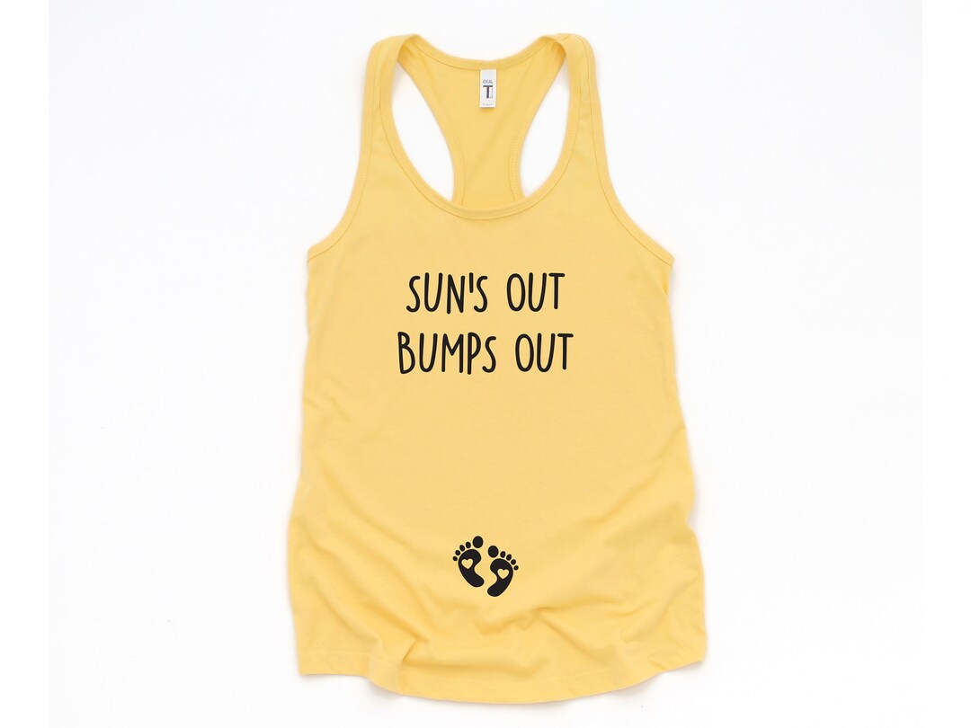 Sun's Out Bumps Out Tank Pregnancy Tank Pregnancy Gift - Etsy