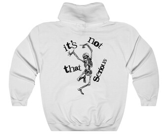 Its Not That Serious Hoodie - Etsy
