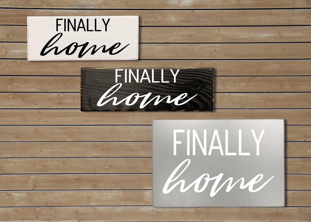 Finally Home Handmade Minimalist Black, Gray, White Wood Sign Home Art ...
