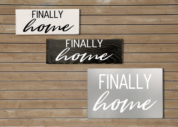 Finally Home Handmade Minimalist Black Gray White Wood Sign | Etsy