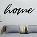 Home Cursive Vinyl Sign Decal & Sticker for Car Home Decor Wall Art ...
