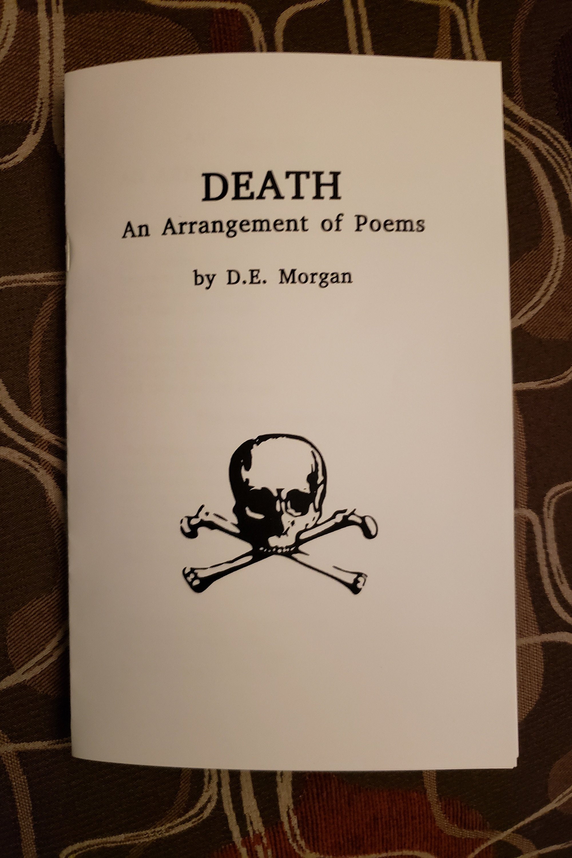 Death: an Arrangement of Poems chapbook, Poetry Zine, 16 Pages, Self ...