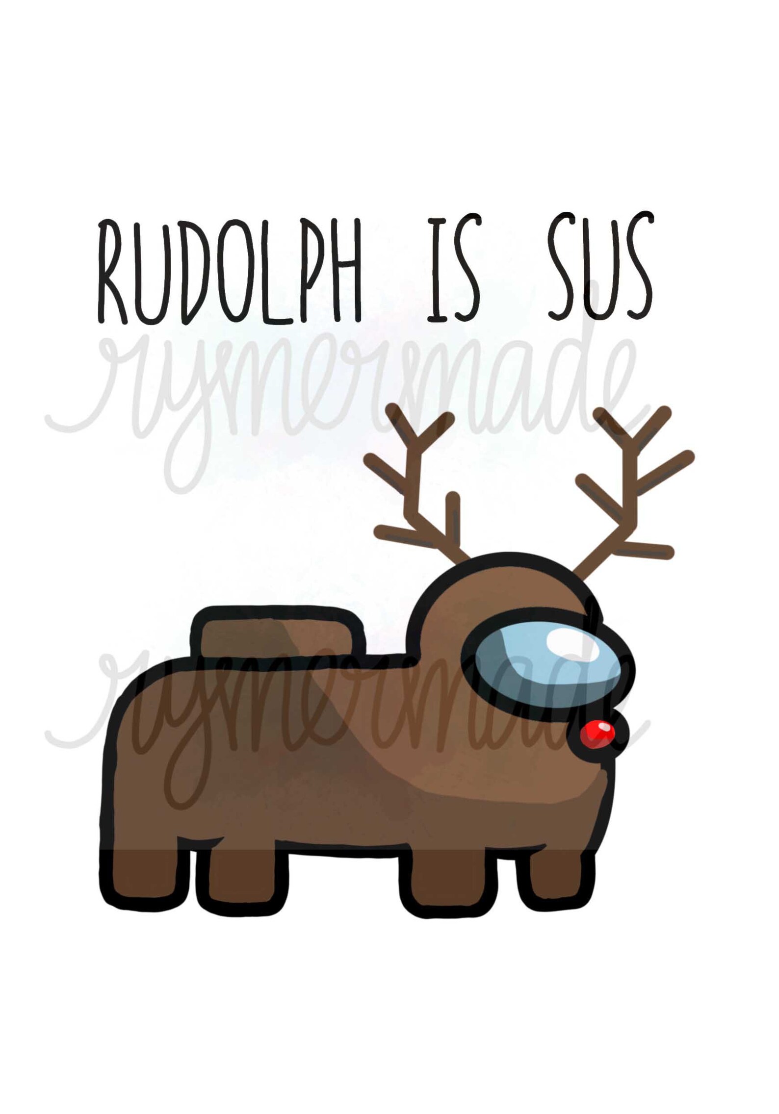 Among Us Christmas Card Rudolph is Sus Imposter Xmas Card | Etsy