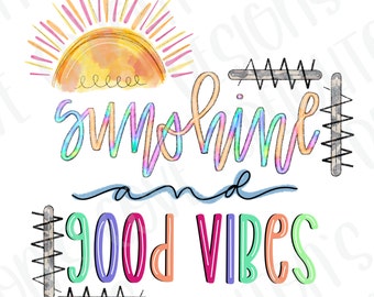 Sunshine and Good Vibes Colorful Summer Design PNG DIGITAL - Etsy