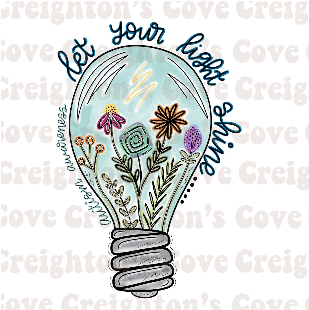Let Your Light Shine PNG Autism Awareness Sublimation Designs Autism ...