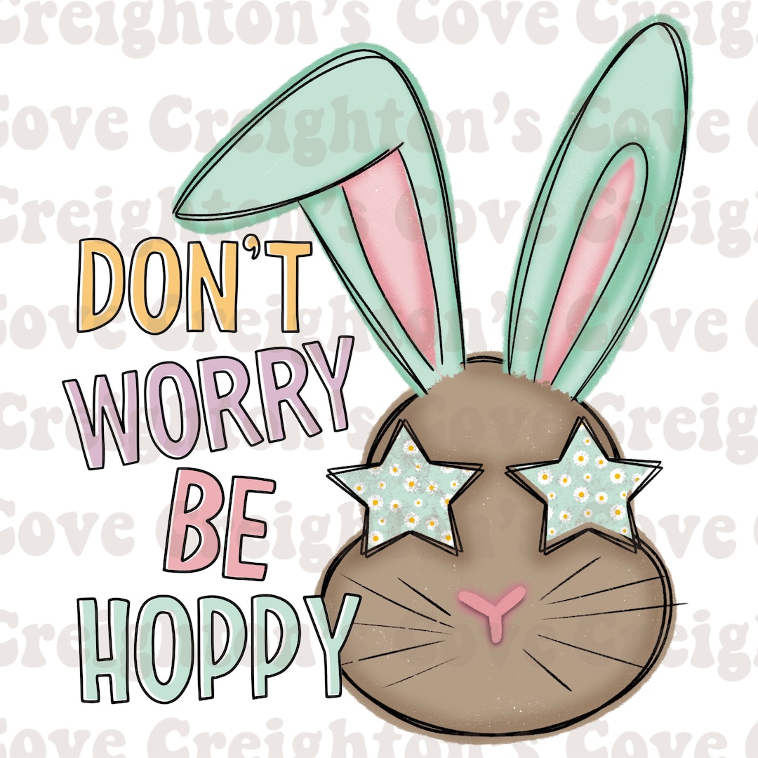 Don’t Worry Be Hoppy Retro Easter Bunny PNG Hand Drawn Easter Bunny ...