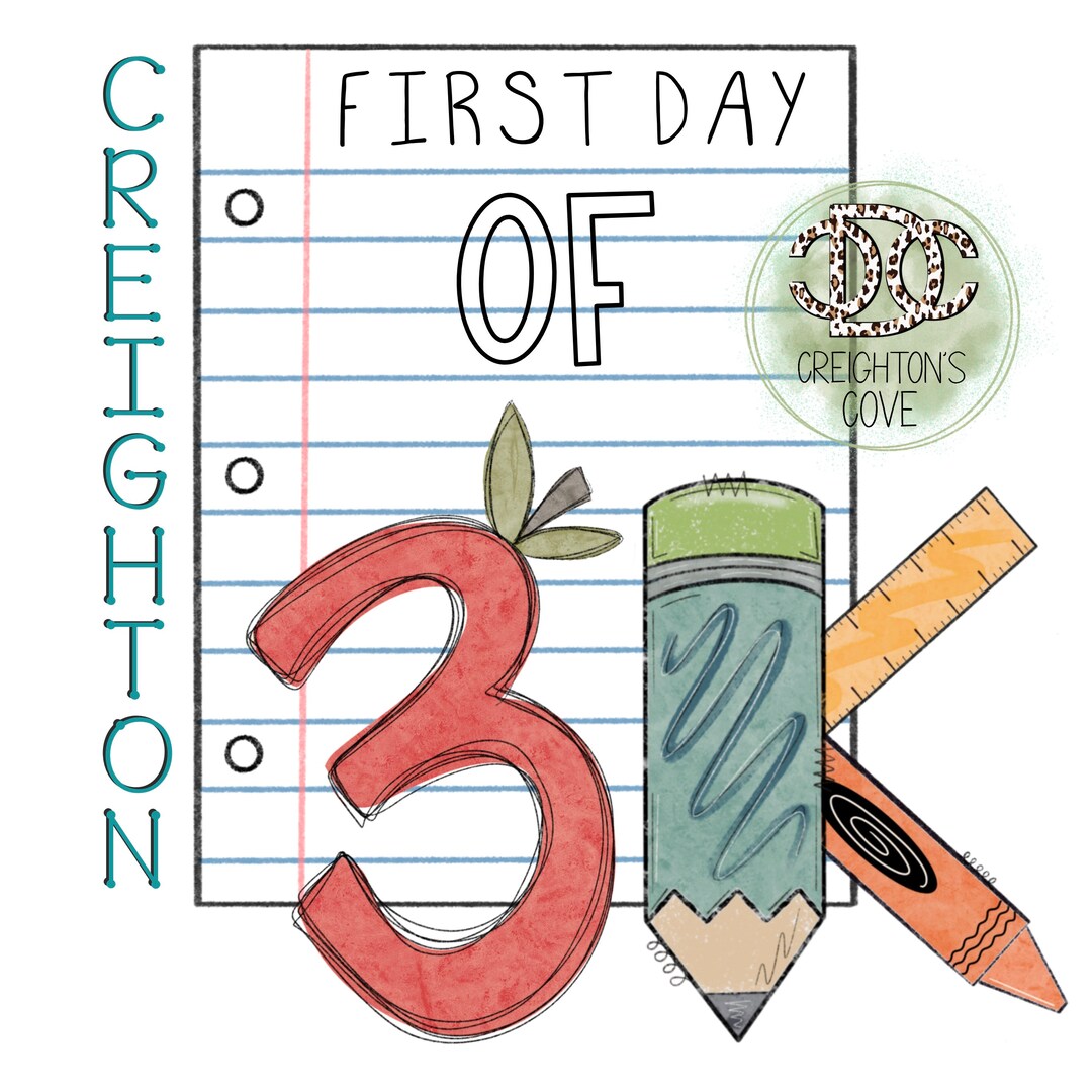 First Day of 3K PNG, Preschool PNG, First Day of School Sublimation ...
