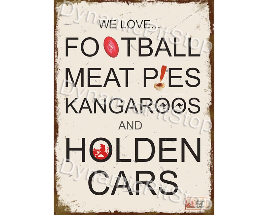 Football Meat Pies Sign, Funny Holden Quote, Australian Made - Etsy ...
