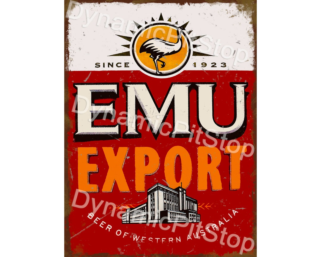 Emu Export Beer Sign-rustic Tin Bar Sign - Alcohol -man Cave- Workshop ...