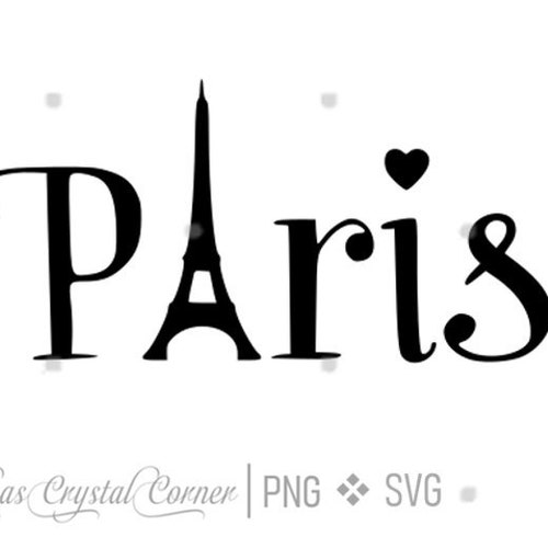 Paris France Love Tour Eiffel Tower SVG PNG EPS File for - Etsy