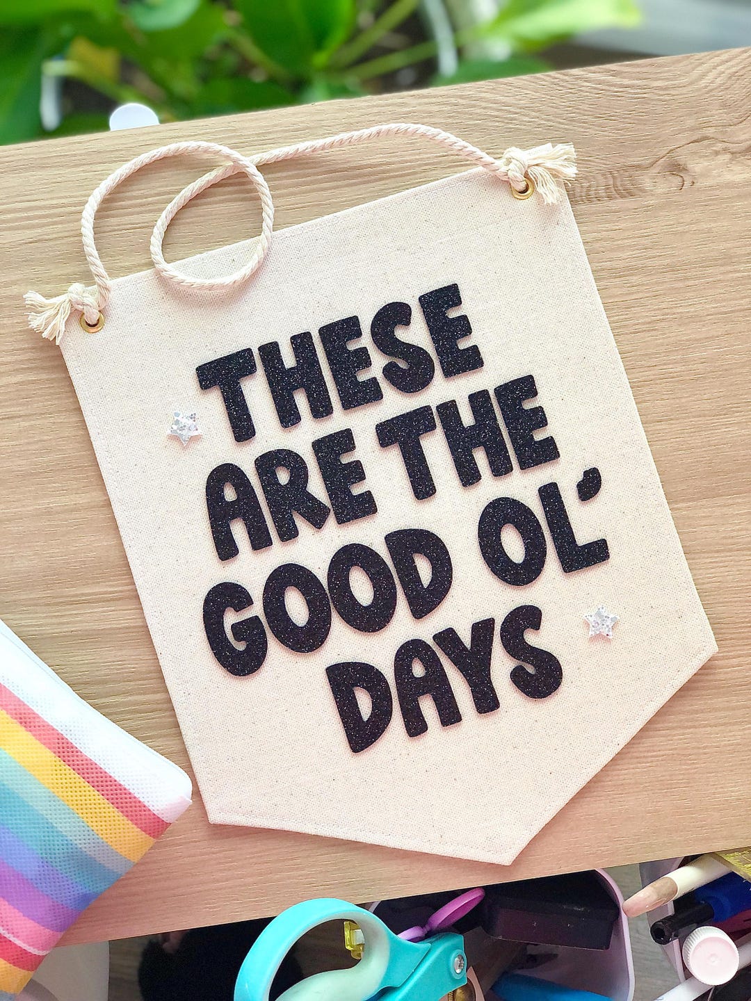 These Are the Good Ol' Days Hanging Wall Banner - Etsy