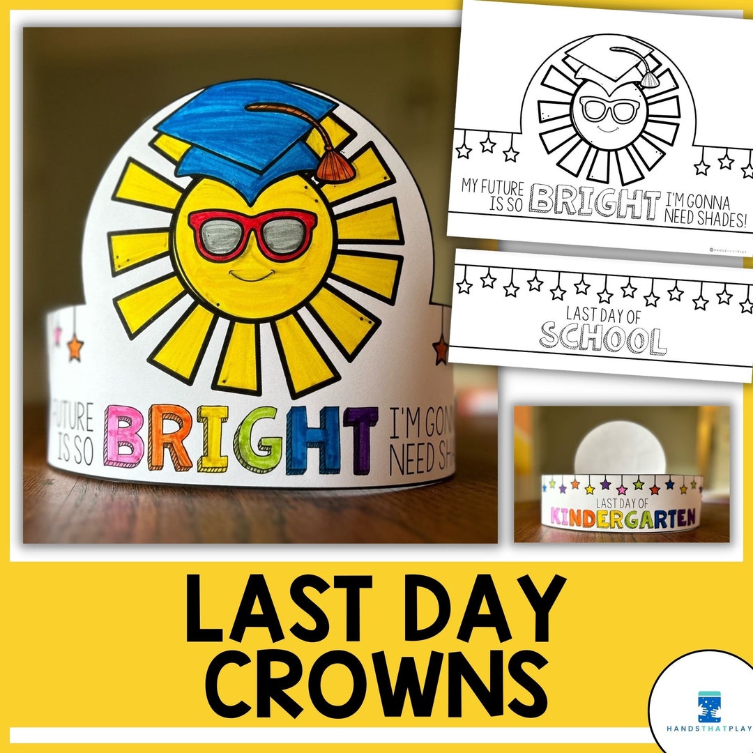 Last Day of School Crowns - My Future is so Bright - Etsy