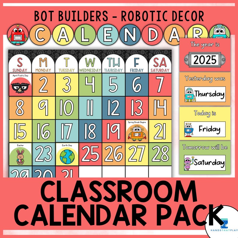 Classroom Calendar Pack | Robot Themed | Bot Builders Classroom Decor ...