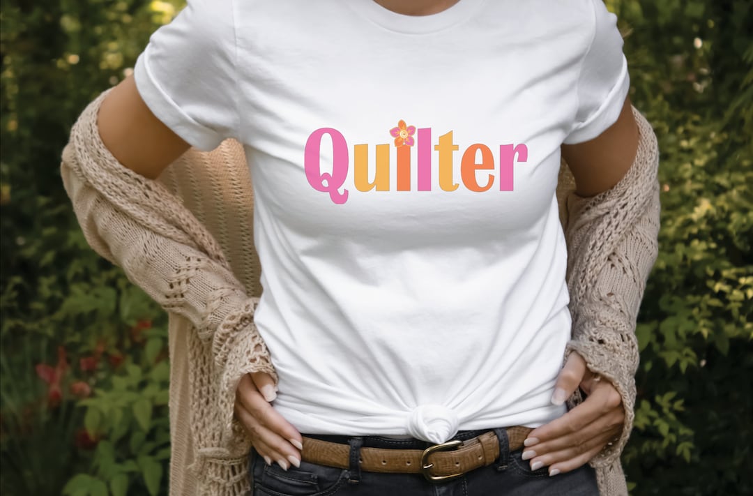 Quilter T-shirt, Short Sleeve Tee for Quilter, Quilting Tee Shirt, Gift ...