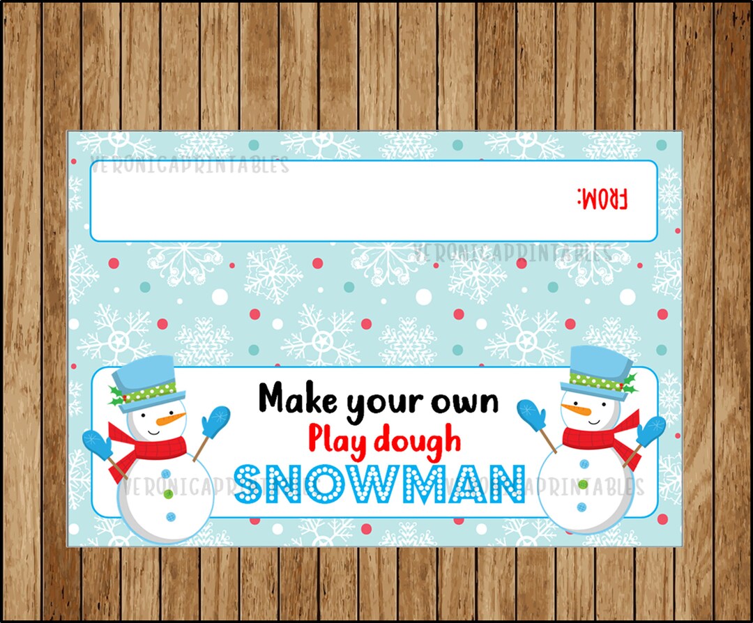Printable Play Dough Snowman Kit Bag Topper Make Your Own Snowman ...
