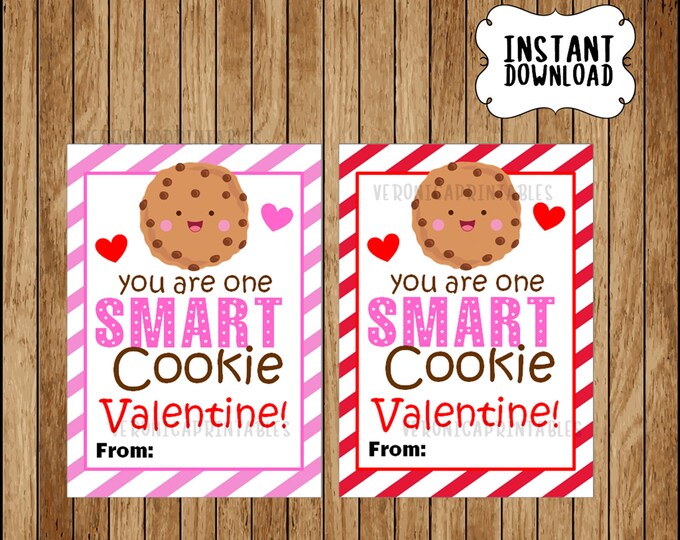 PRINTABLE Valentine, You Are One SMART COOKIE! Happy Valentine's Day ...