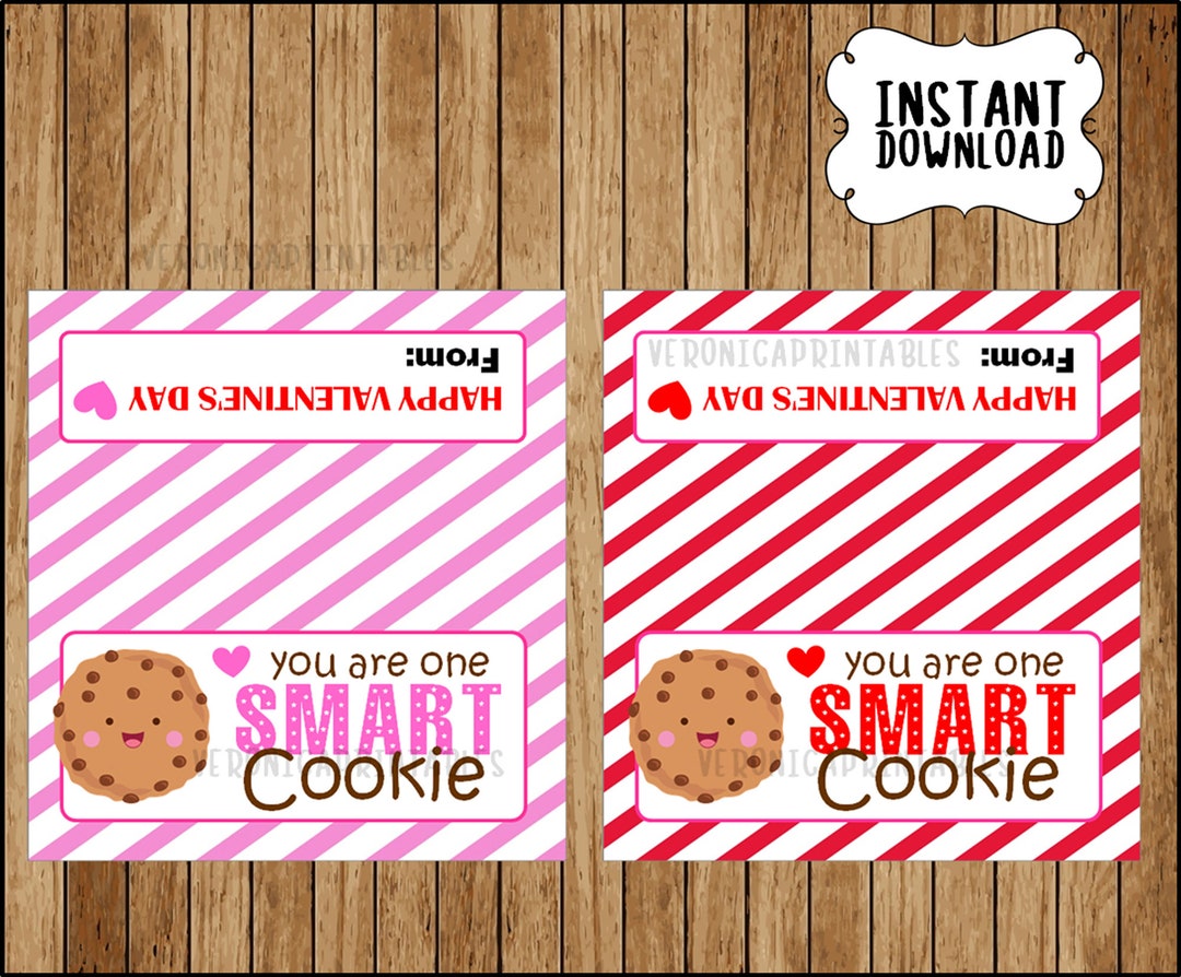 Printable One Smart Cookie Valentine Tags, Printable Valentine Cookie ...