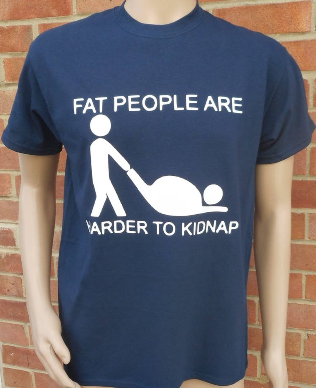 New Funny FAT PEOPLE KIDNAP Novelty Joke Rare Loose Fit Cotton Fun T ...