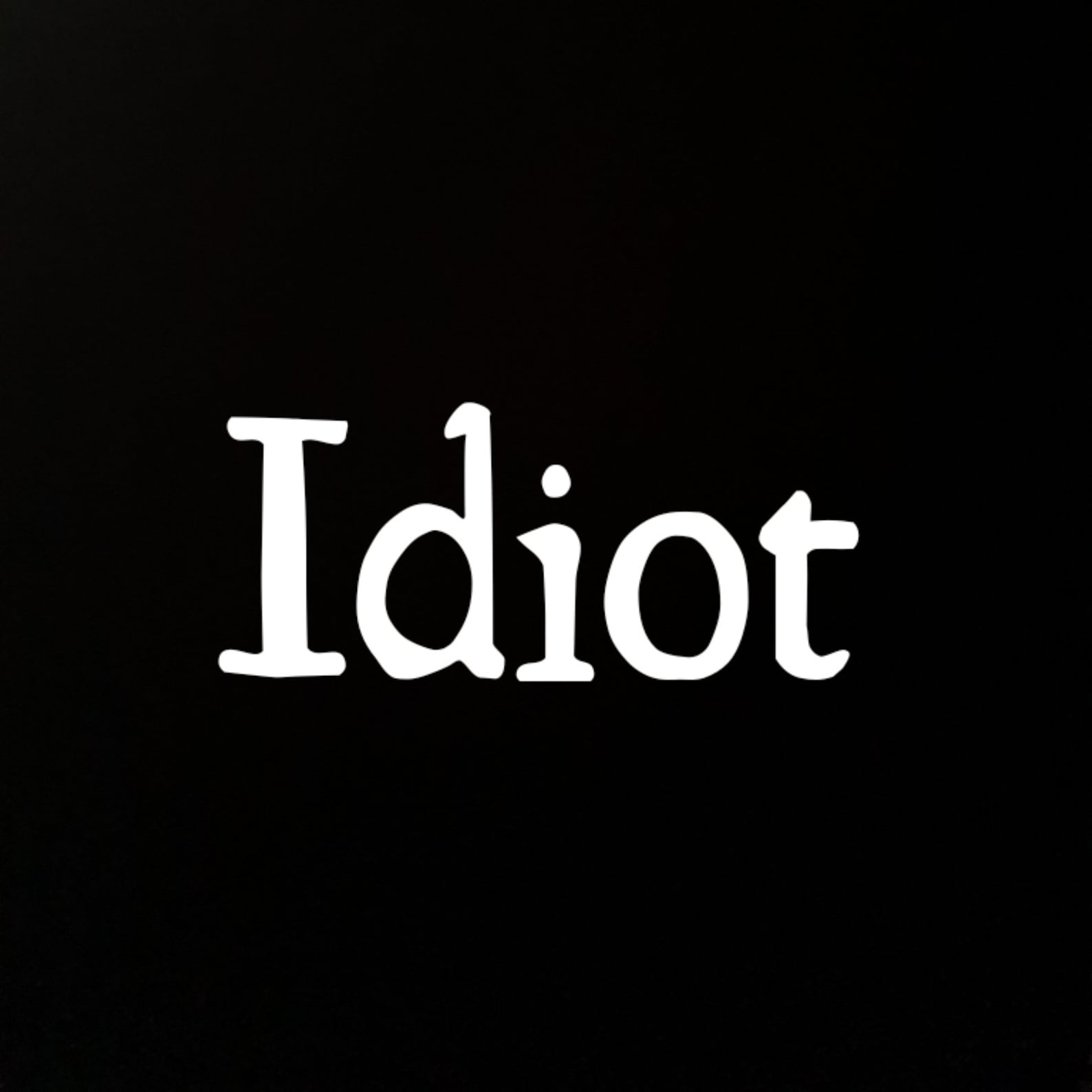 Idiot Button Badge - Etsy