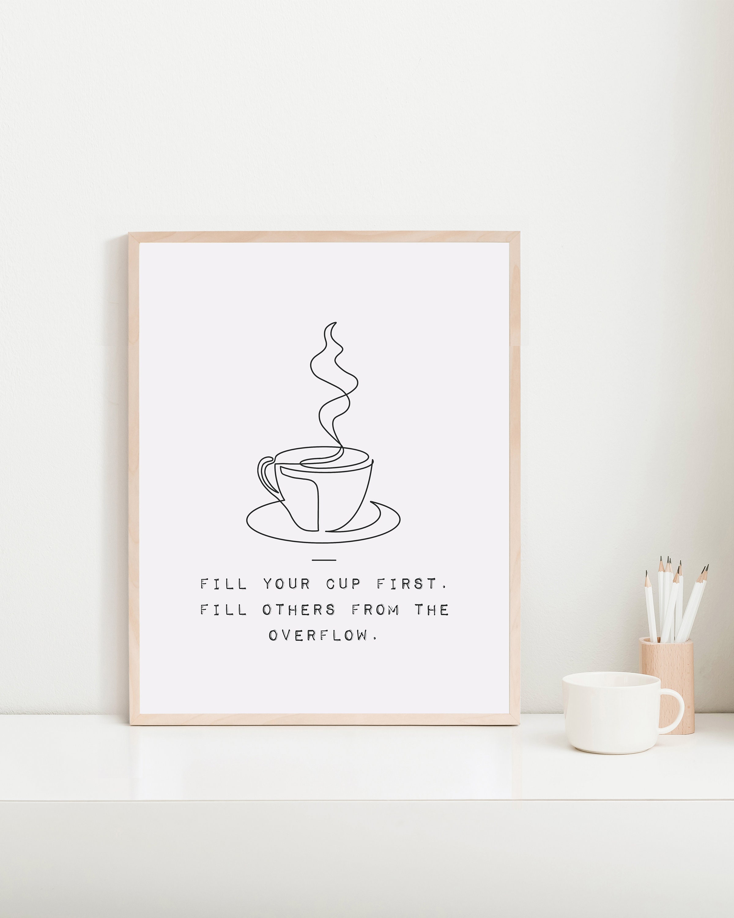 Fill Your Cup First Art Print Mental Health Wall Art Coffee | Etsy