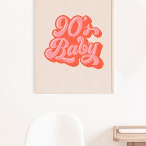 90's Baby Typography Art Print, 90's Inspired Art Print, Early 2000's ...