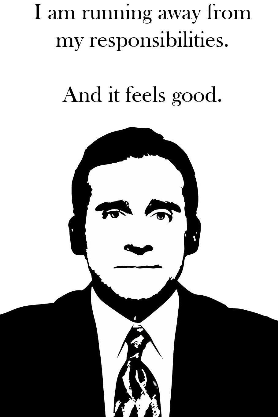 The Office Printable - Michael Scott - Running From Responsibilities - Etsy