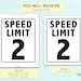 Speed Limit 2 Sign, Refuel Here Sign, Road Signs Birthday Party ...