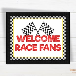 Welcome Race Fans Sign, Race Car Party Decoration, Printable Welcome ...