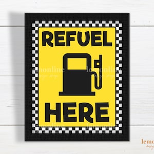 Refuel Here Sign, Refuel Here Decor, Race Car Party Decoration, Road ...