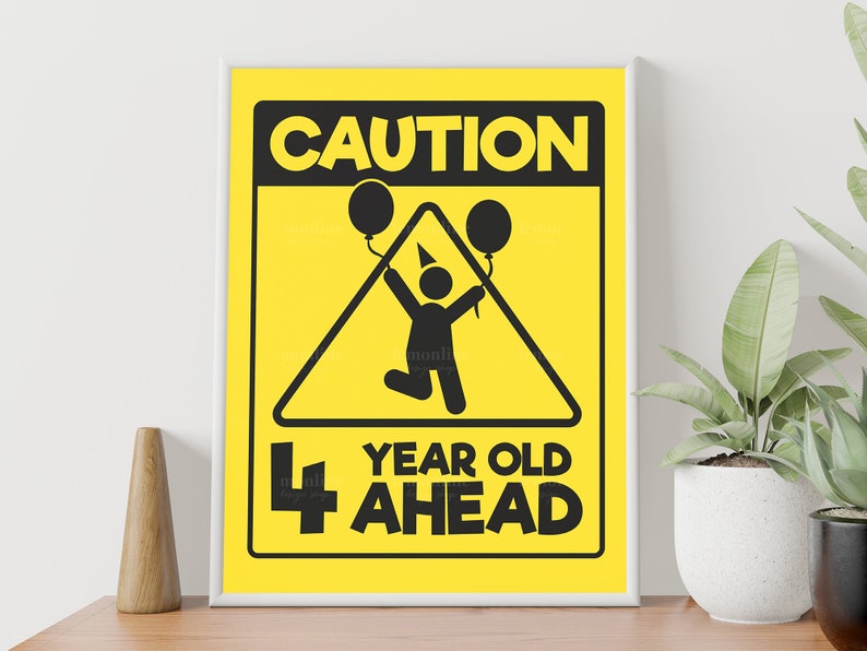 Caution 4 Year Old Ahead Sign, Car Birthday Party Decoration, Printable ...