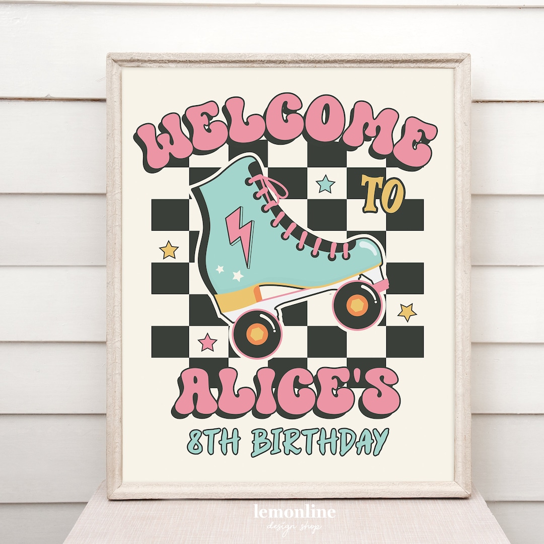 Editable Roller Skate Welcome Sign, Let's Roll Birthday Party, Skate ...