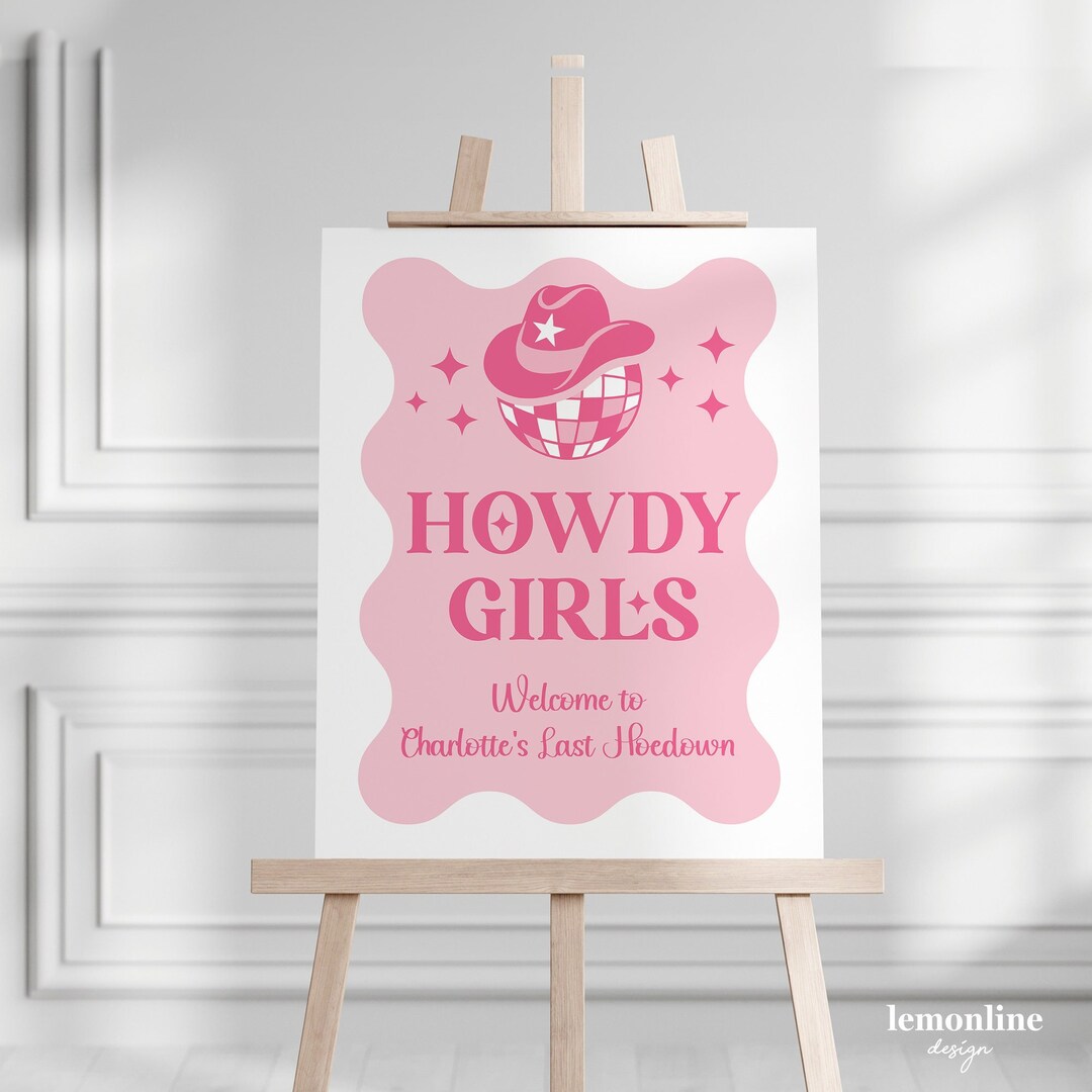 Last Rodeo Welcome Sign, Disco Cowgirl Sign, Lets Go Girls Sign ...