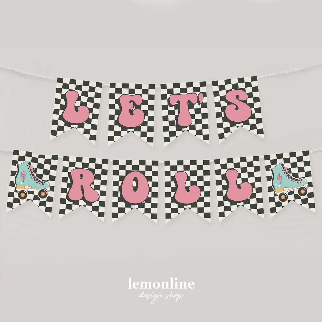 Editable Roller Skate Banner, Let's Roll Birthday Banner Diy, Skate ...