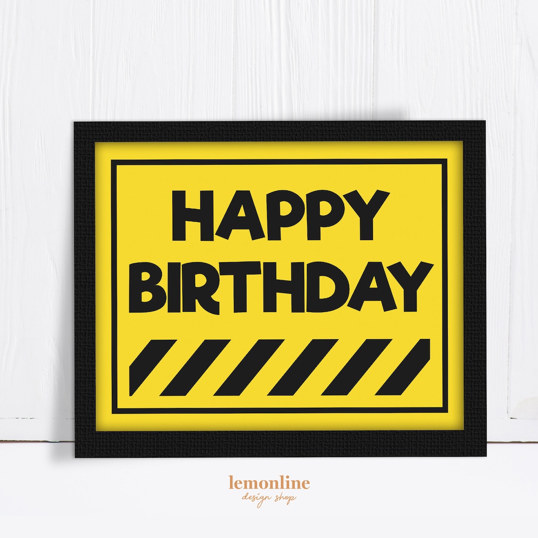 Happy Birthday Road Sign, Construction Party Sign, Road Signs Decor ...