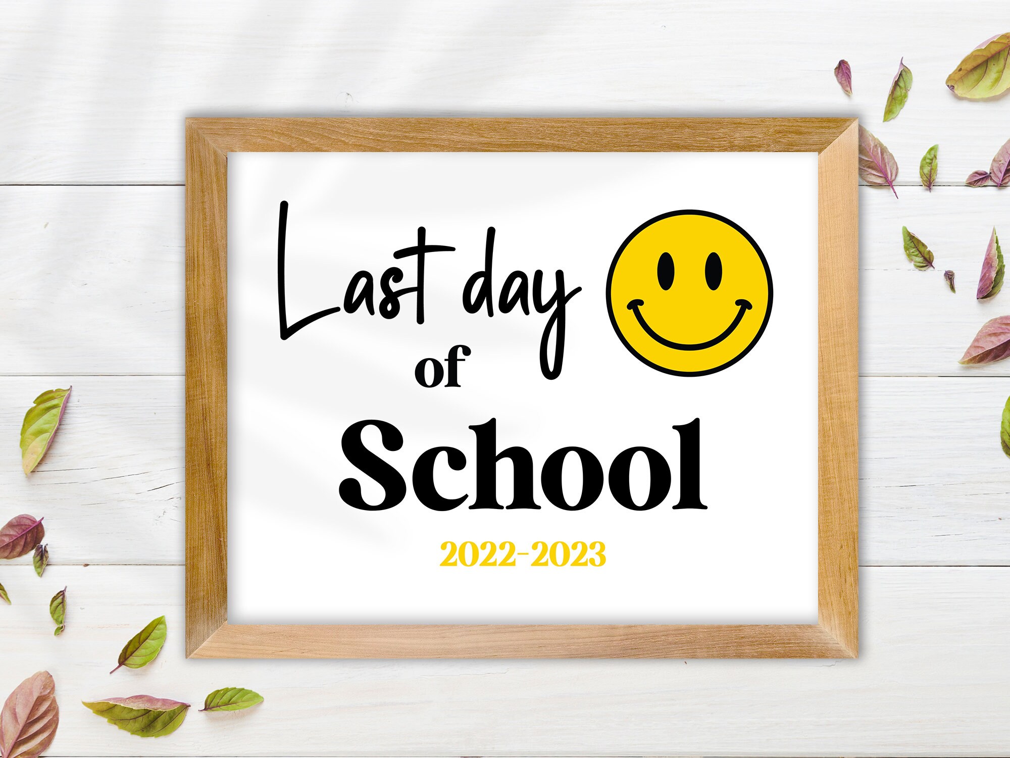 EDITABLE Happy Last Day of School Sign, School Template Sign, School ...