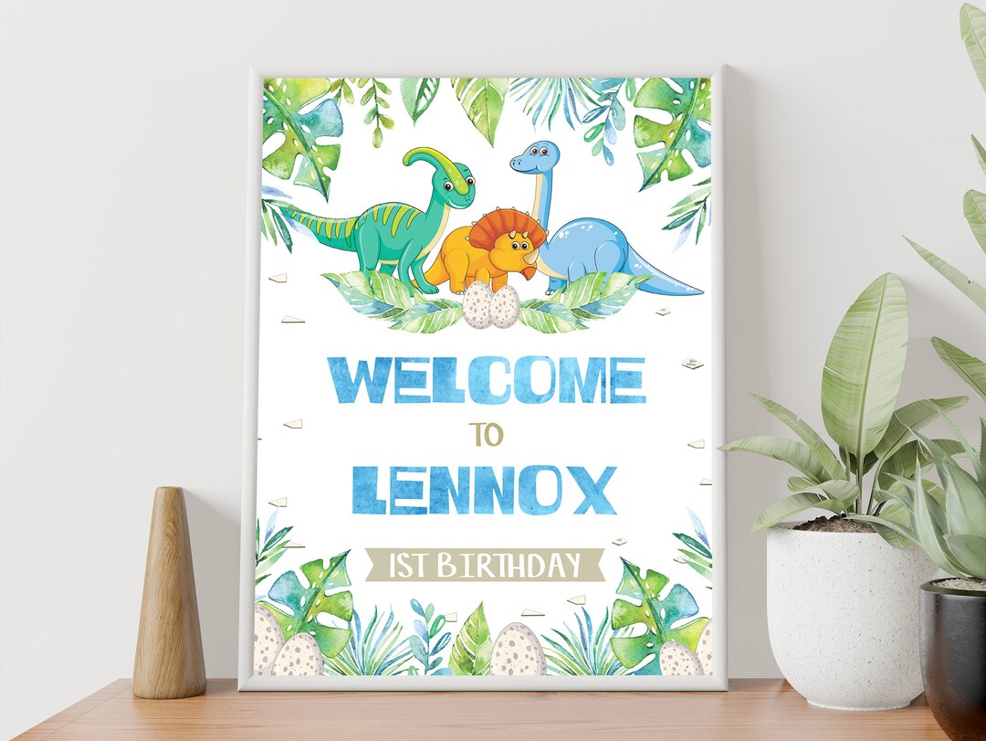 EDITABLE Dinosaurs Welcome Sign, Dinosaur Birthday Party One Year Old ...