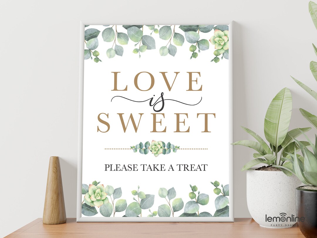 Love is Sweet Sign, Love is Sweet, Take a Treat Sign, Candy Bar Sign ...