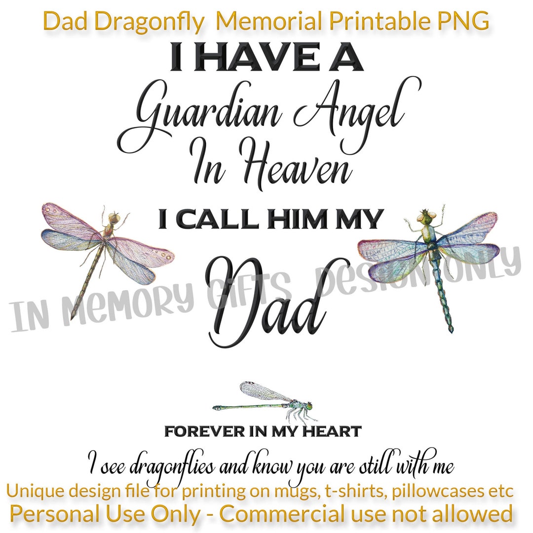 Dad Guardian Angel in Heaven Dragonfly in Loving Memory Father Memorial ...