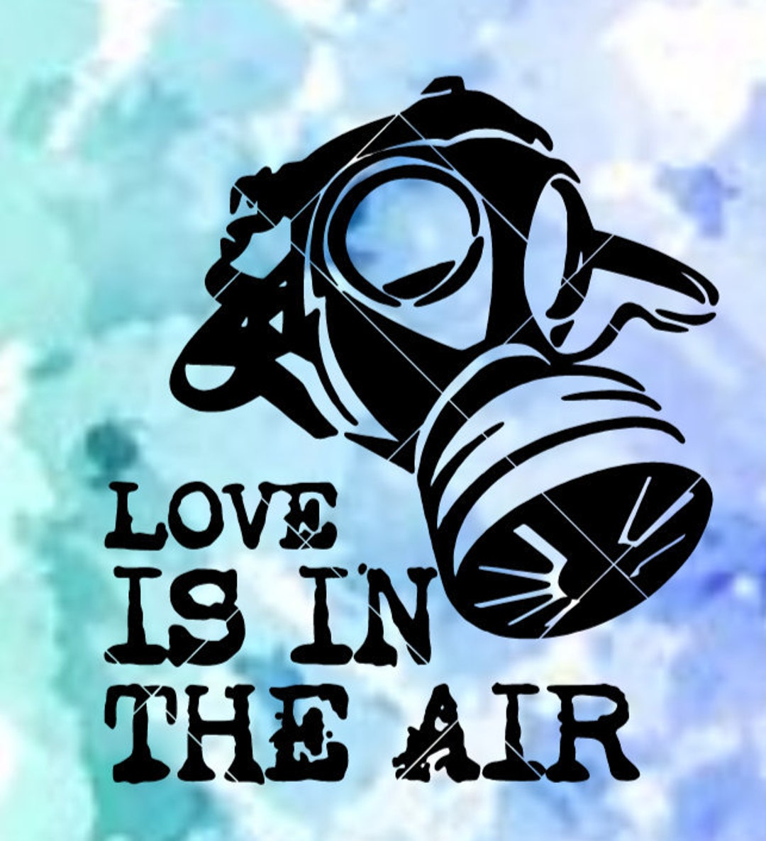 Love is in the Air Gas Mask SVG - Etsy