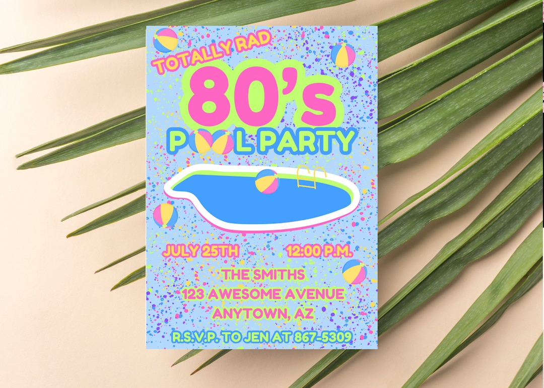 Totally Rad 80’s Pool Party Invitation | Swim Digital Editable Invite ...