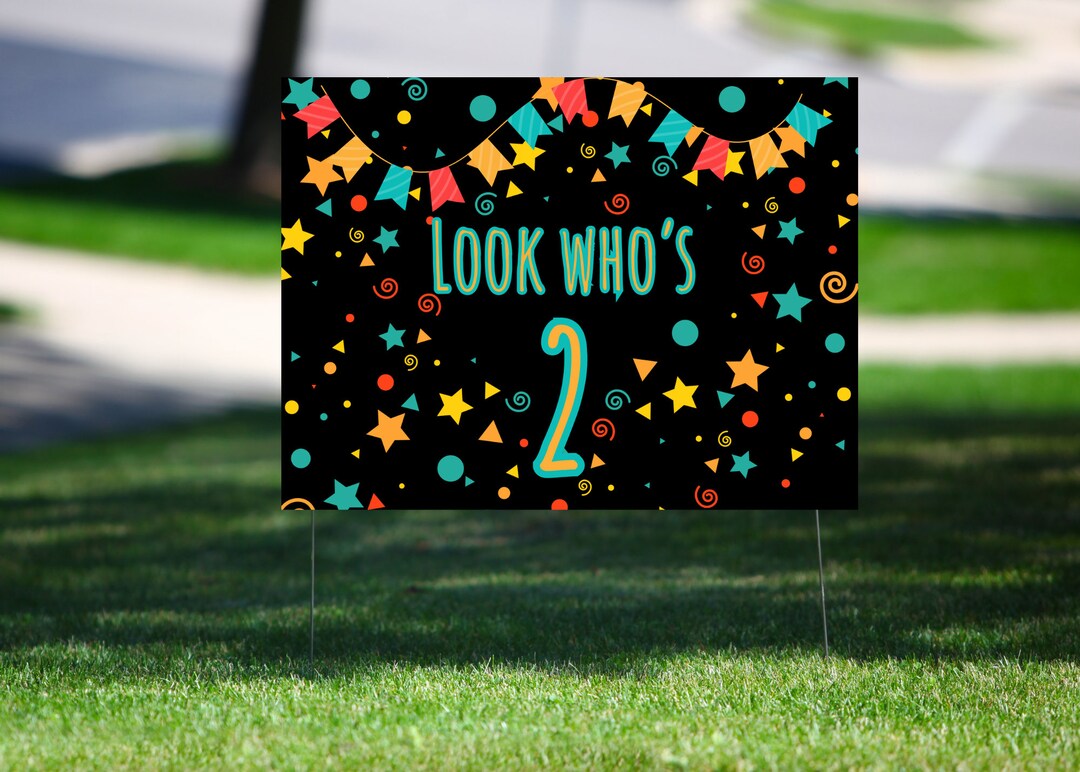 Look Who’s 2 Birthday Yard Sign | Boy Girl Digital 18” X 24” Printable ...