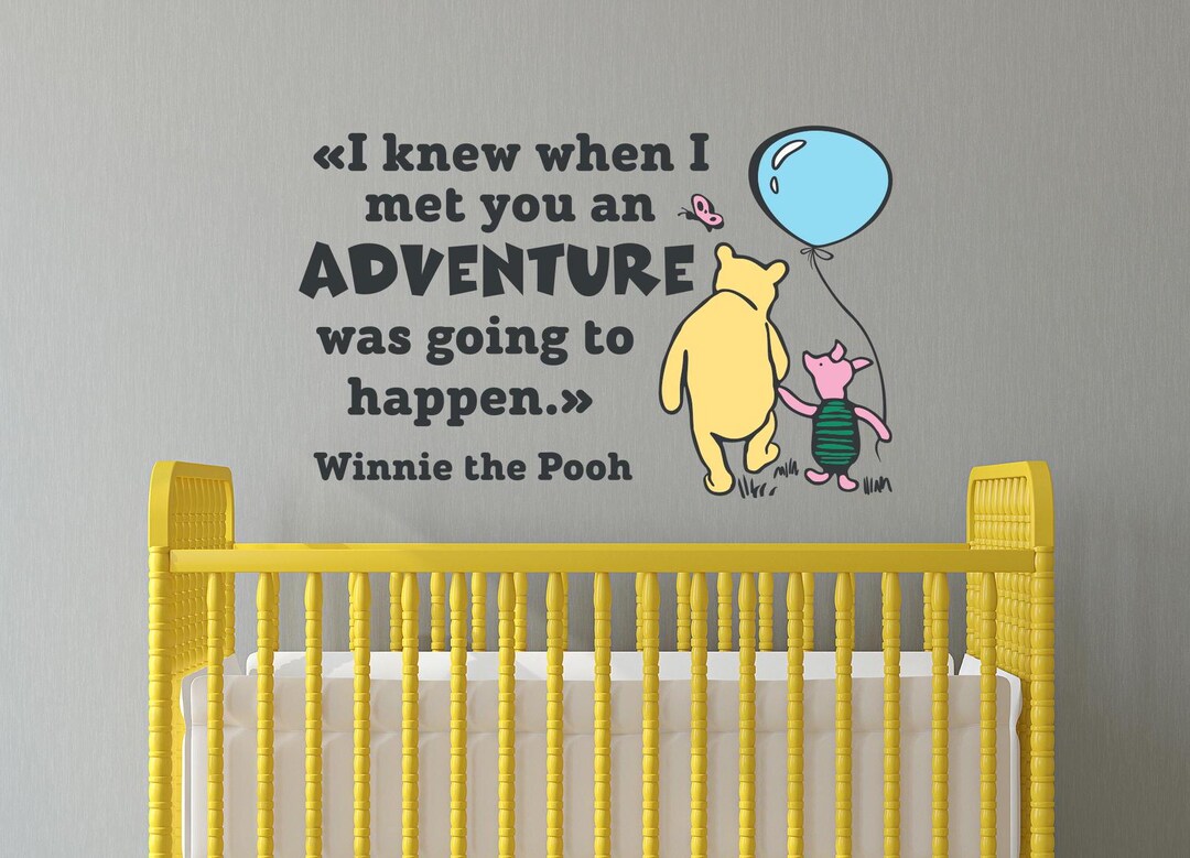 Adventure Winnie Pooh Quote Decal, Nursery Kid Decals, Kids Quotes ...